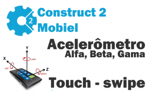 Usar acelerômetro em construct 2 - Perametade Games
